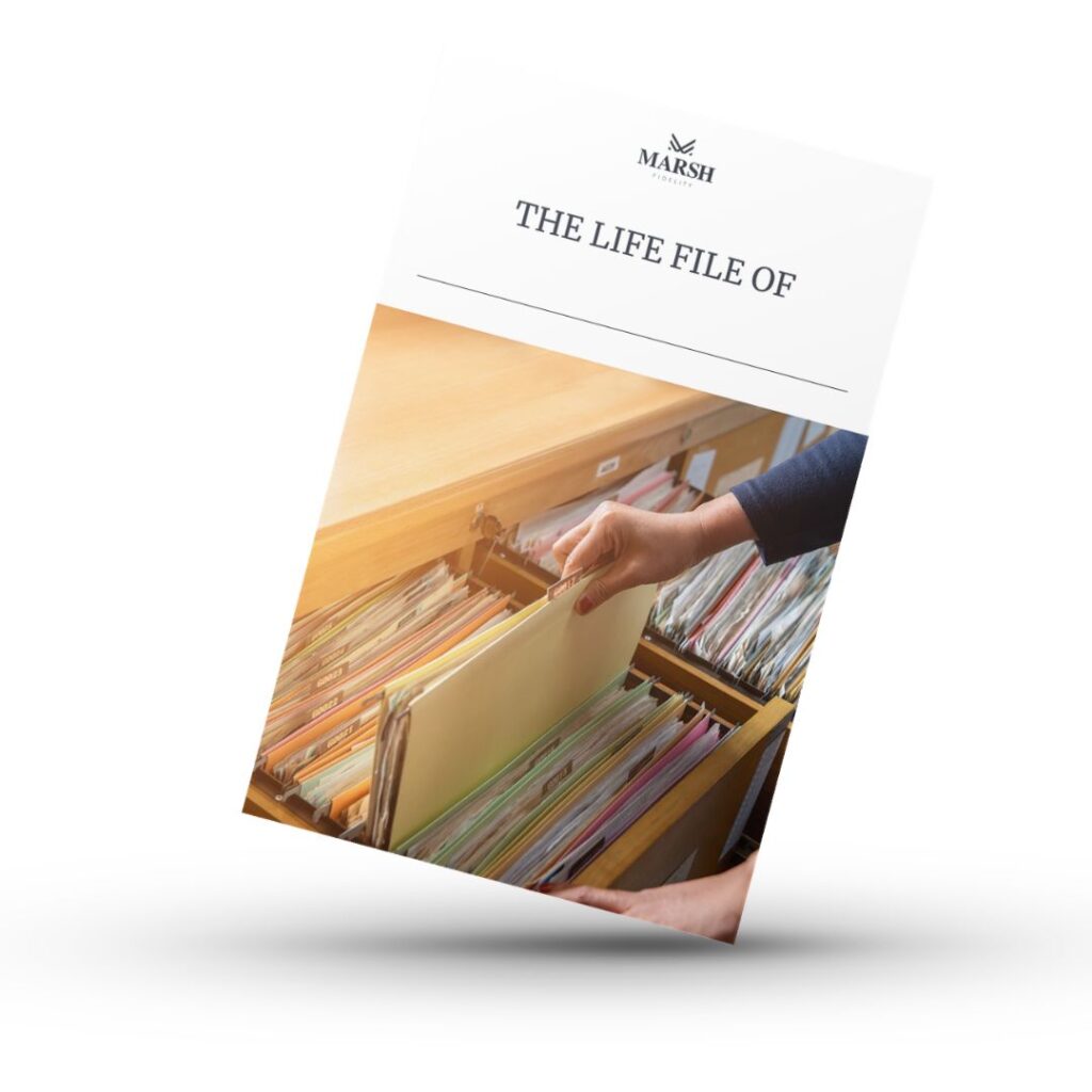Life File Template - Marsh Fidelity